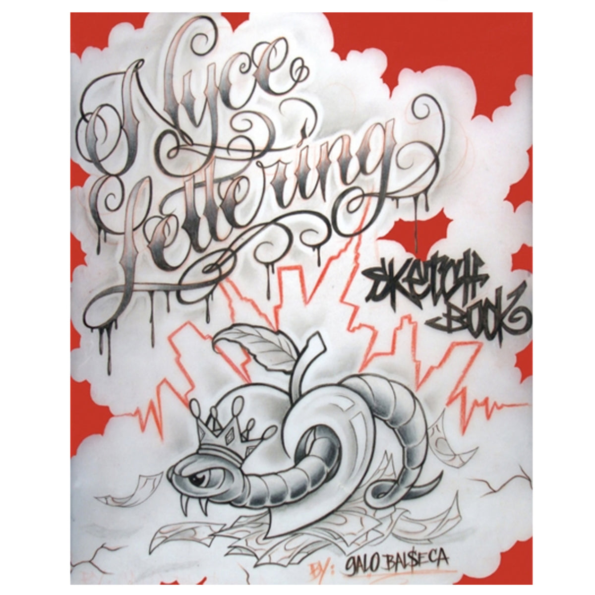 Nyce Lettering Sketchbook | Galo Balseca – WorldWide Tattoo Supply